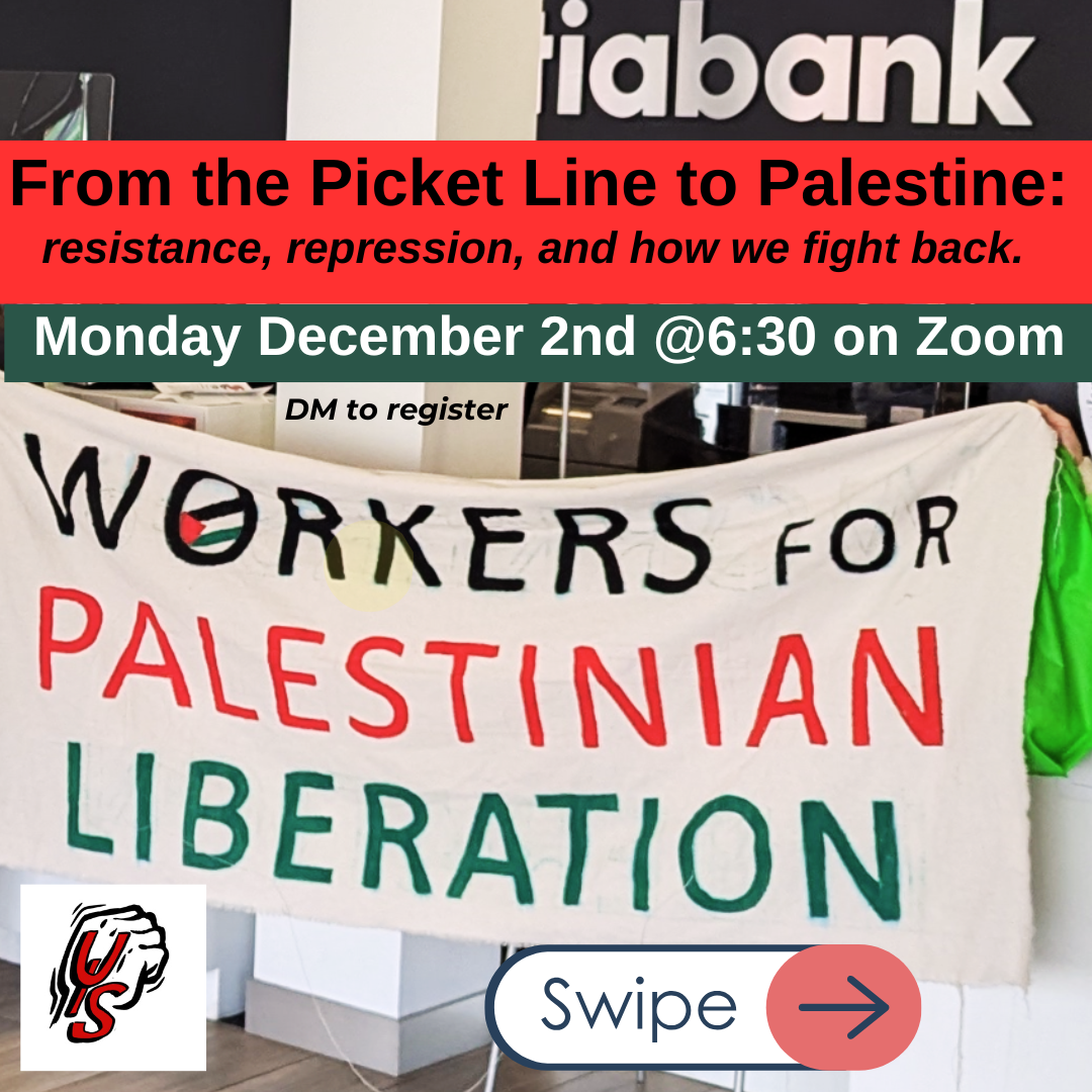 From the Picket Line to Palestine: resistance, repression, and how we ...